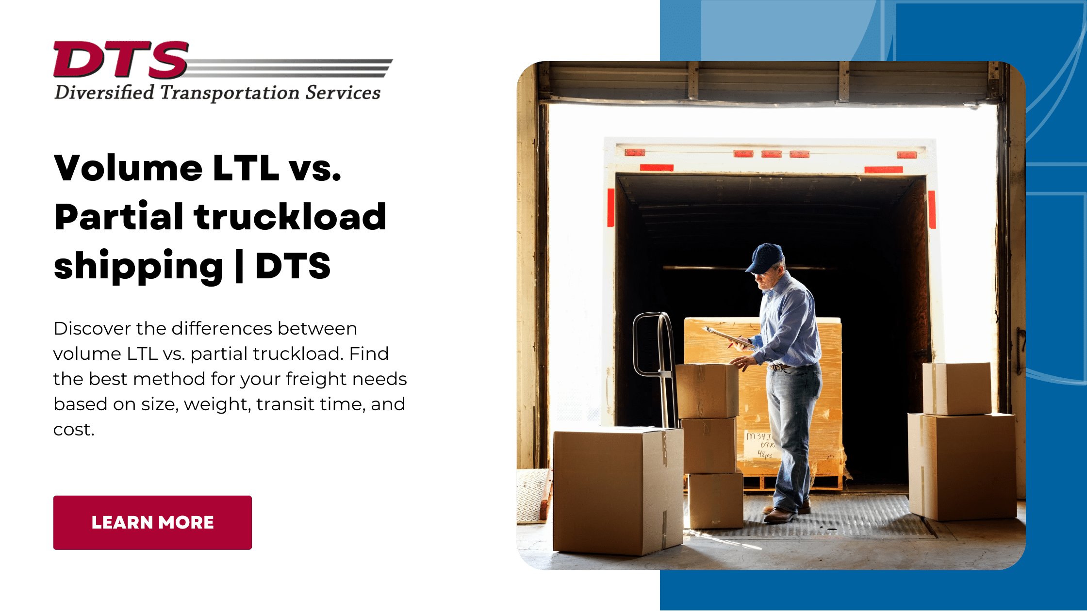 Volume LTL vs. Partial truckload shipping | DTS