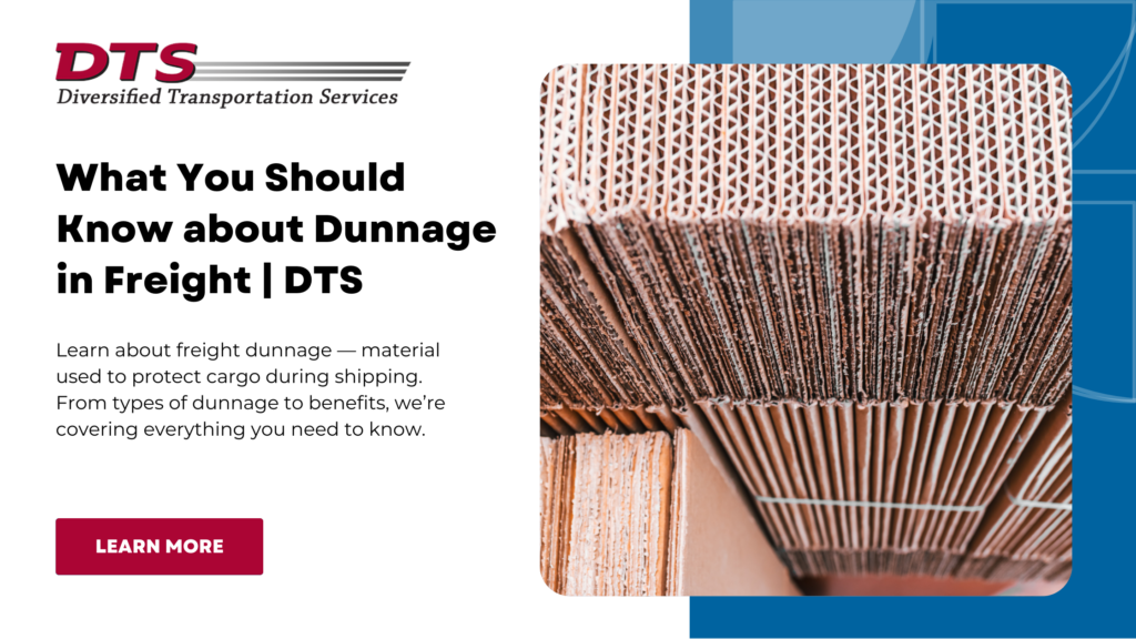 What you should know about dunnage in freight | DTS