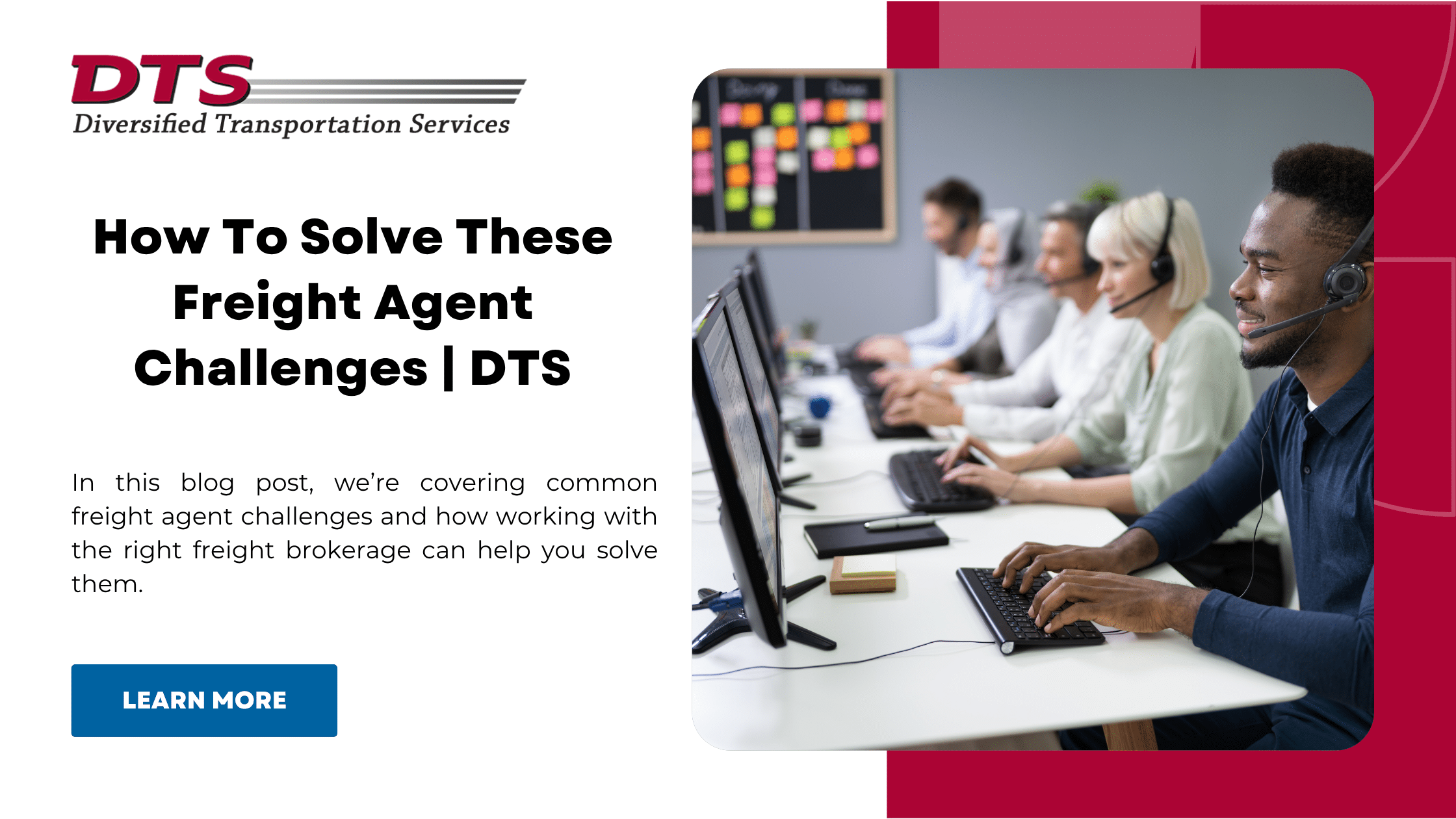 How To Solve These Freight Agent Challenges | DTS